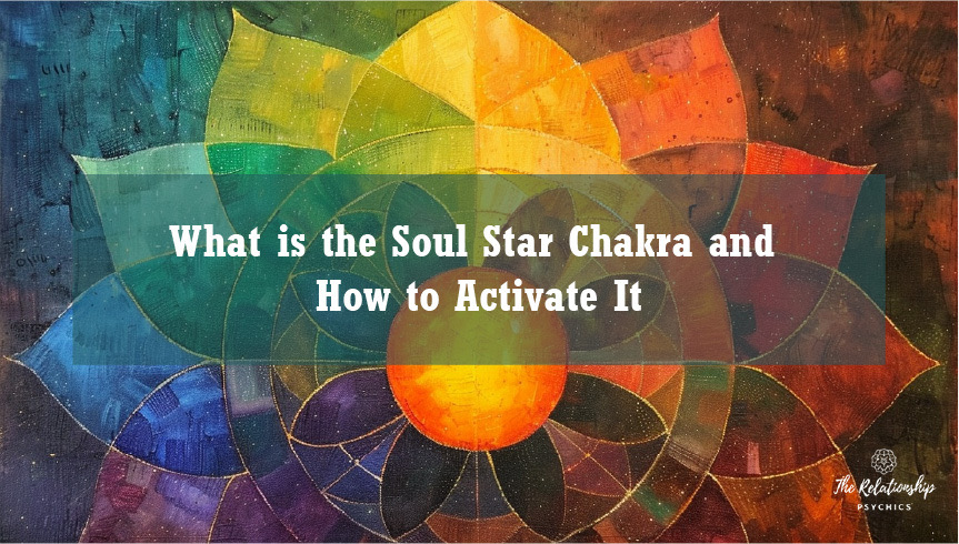 What Is the Soul Star Chakra? Discover How To Unblock It